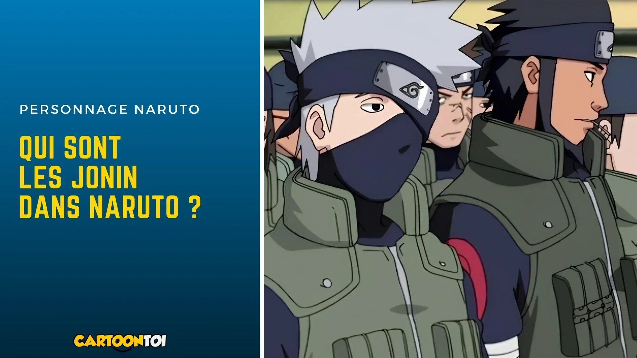 Qui sont les Jonin dans Naruto